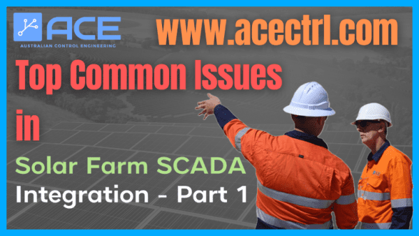 Solar Farm SCADA Challenges - Common Issues Deep Dive
